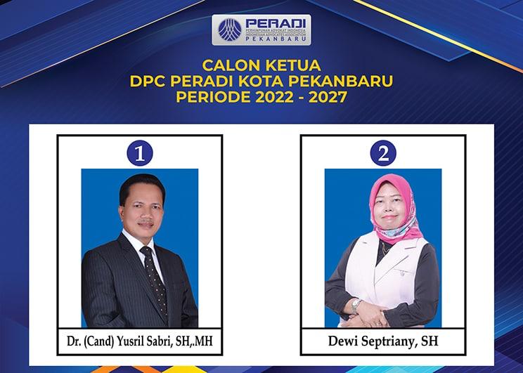 DPC Peradi Pekanbaru Pilih Ketua Periode 2022-2027, Ini Nama Calonnya